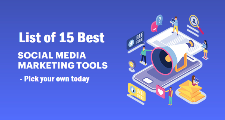 Social Media Marketing Tools – List of Top 15 Tools of 2023